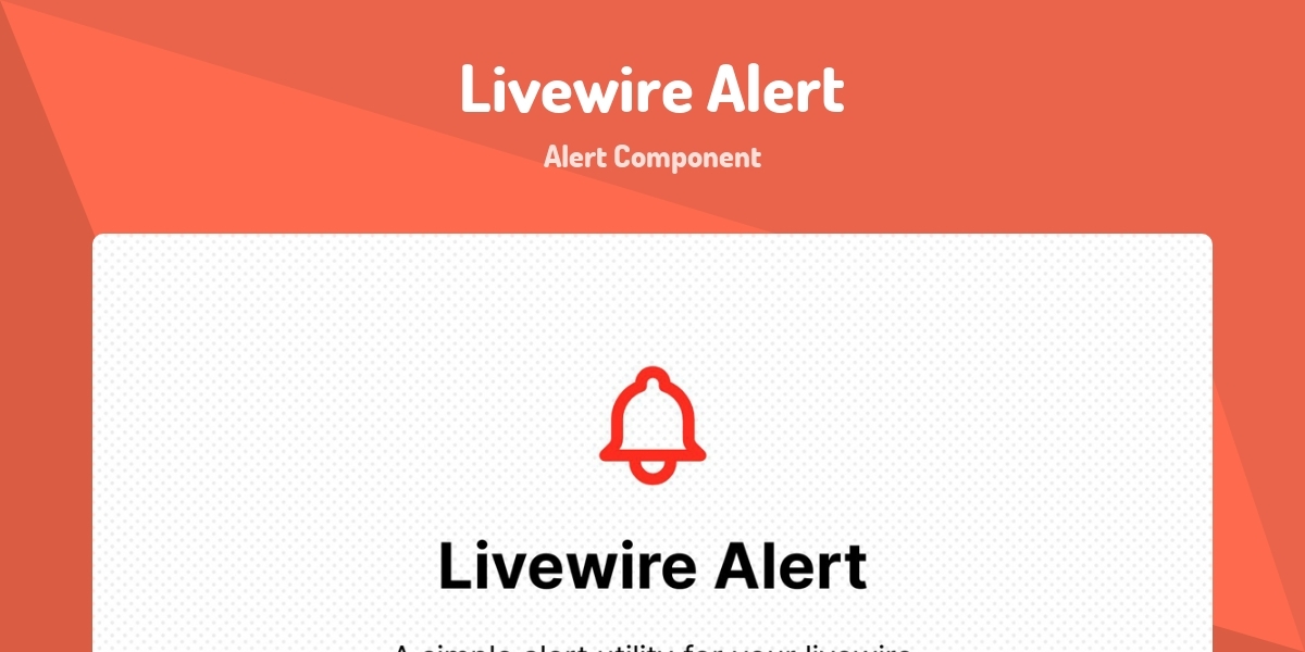 Livewire Alert Alert Component Made With Laravel
